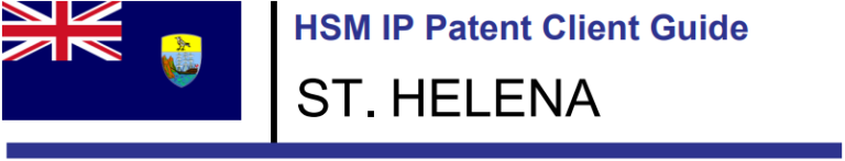 St. Helena Patent Guide | Intellectual Property - HSM IP